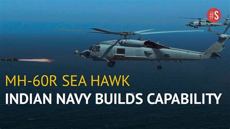 How The Mh R Seahawk Helicopters Will Strengthen Indian Navy S