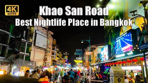 4K Bangkok Thailand Night Walk In Khao San Road Street Of