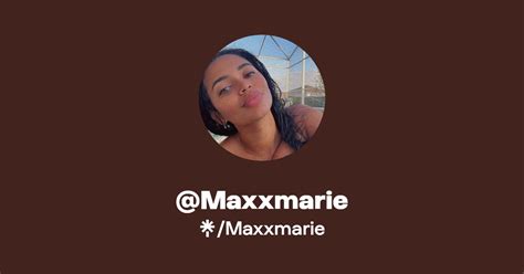 Maxxmarie Find Maxxmarie Onlyfans Linktree