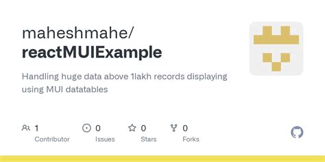 Github Maheshmahereactmuiexample Handling Huge Data Above 1lakh Records Displaying Using Mui