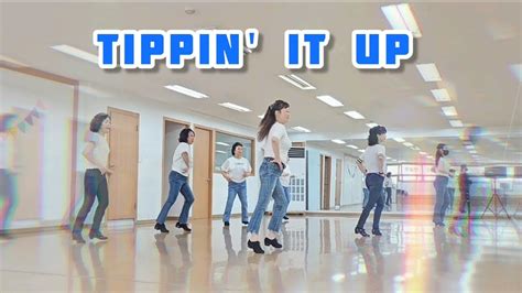 Tippin It Up Linedance High Beginner JJ 오전 행복한반 YouTube