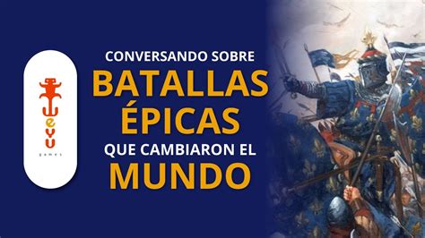 Batallas épicas en los juegos de mesa YouTube