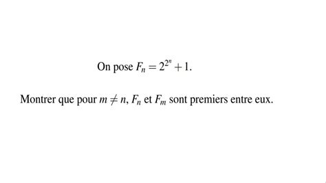 Nombres Premiers Entre Eux Exemple Nombres De Fermat Exercice
