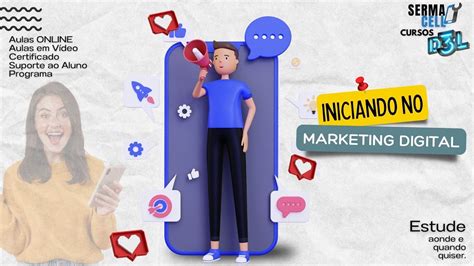 Curso Iniciando No MARKETING DIGITAL D3LSERMA YouTube