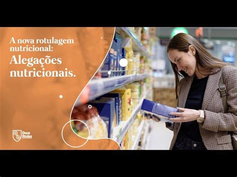 Nova Rotulagem Nutricional Alegações Nutricionais YouTube