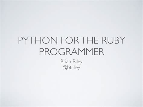 python for the ruby programmer speaker deck