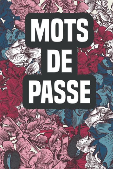 Mots De Passe Tracker De Mot De Passe Carnet De Mots De Passe Vos