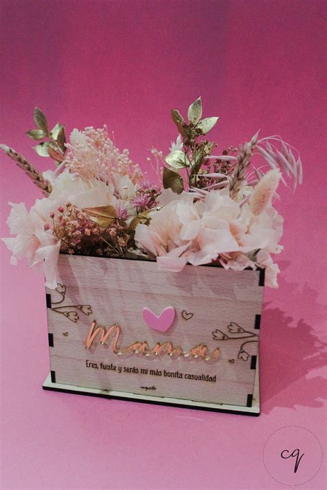 CAJA FLOR PRESERVADA Mamá eres fuiste y serás mi más bonita