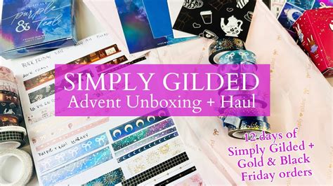 Simply Gilded Haul Advent Unboxing My Simply Gilded Collection