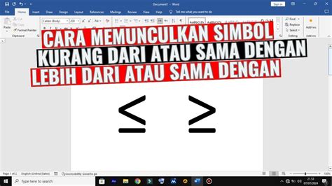 Cara Memunculkan Simbol Kurang Dari Atau Sama Dengan Di Microsoft Word