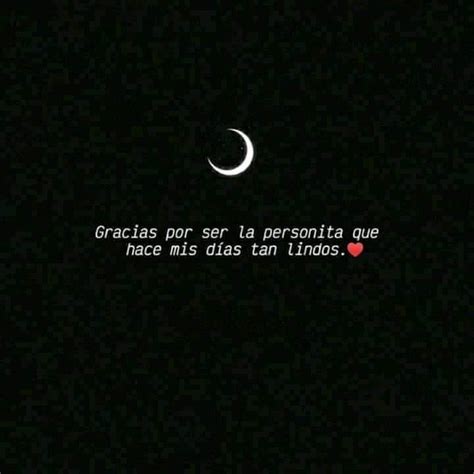 Imágenes para tu crush Frases bonitas Frases chulas Frases sabias