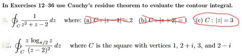 solved in exercises 12 36 use cauchy s residue theorem to