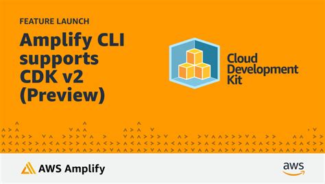 Use Aws Cdk V With The Aws Amplify Cli Extensibility Features Preview