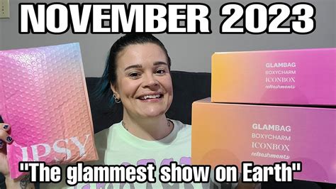NOVEMBER 2023 Ipsy Glam Bag Boxycharm ICON Box PR UNBOXING YouTube