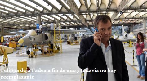 desarrollo defensa y tecnologia belica Felippa deja Fadea a fin de año