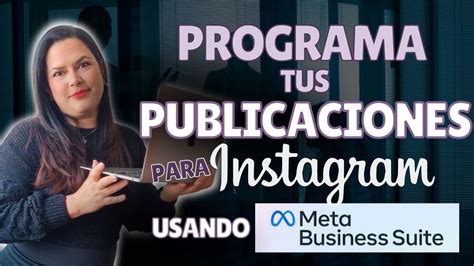 Cómo PROGRAMAR tus POST y REELS para Instagram GRATIS con META BUSINESS