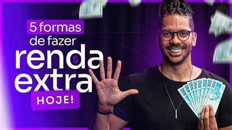 MASTERCLASS 5 FORMAS DE FAZER Renda Extra HOJE YouTube