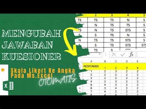 Mengubah Hasil Jawaban Kuesioner Ke Angka Pada Ms Excel Skala Likert
