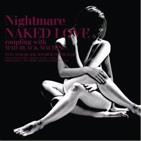 NAKED LOVE初回生産限定盤CD DVDMAD BLACK MACHINEPV付