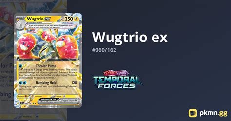 Wugtrio Ex 060 162 Temporal Forces Pkmn Gg