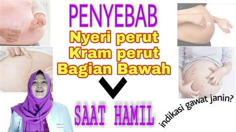 Waspadai Penyebab Nyeri Perut Bagian Bawah Saat Hamil Kram Perut