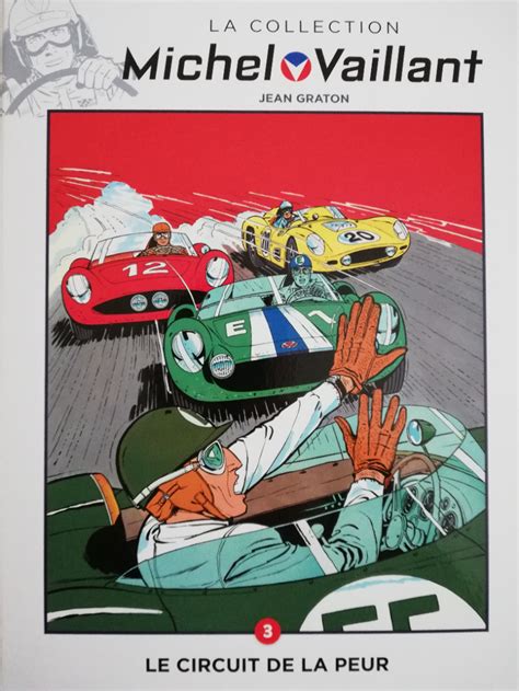 Michel Vaillant La Collection 3 Le Circuit De La Peur 2023 BDbase