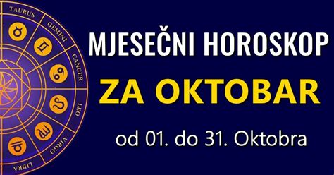 HOROSKOP od 01 do 31 Oktobra Definitivno najsretniji će biti OVA 3
