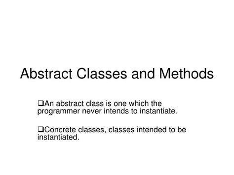 Ppt Abstract Classes And Methods Powerpoint Presentation Free Download Id5145784
