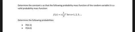 solved determine the constant c so that the following