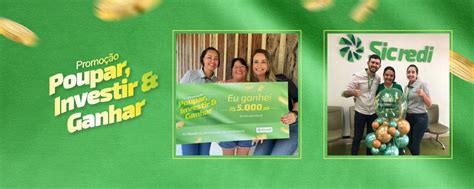Poupar Investir E Ganhar Confira Os Ganhadores Da Cooperativa Sicredi