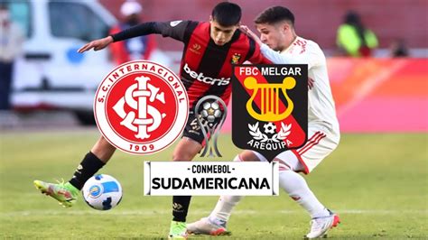 Inter X Melgar Ao Vivo Pela Sul Americana Como Assistir Online Ao Jogo