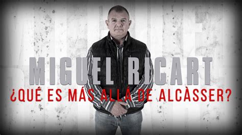 El Rinc N Del Disidente Miguel Ricart Qu Es M S All De Alc Sser