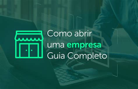 Como Abrir Uma Empresa Guia Completo Roderjan