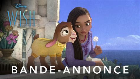 Wish Asha et la bonne étoile Bande annonce VF Disney BE YouTube