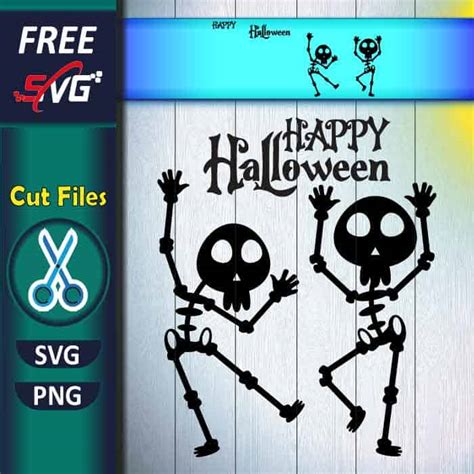Happy Halloween Skeleton Svg Free Funny Halloween Svg Free