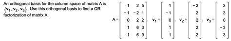 solved an orthogonal basis for the column space of matrix a