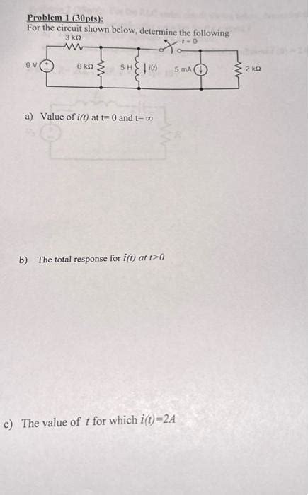 Solved Problem 1 30pts For The Circuit Shown Below A Chegg