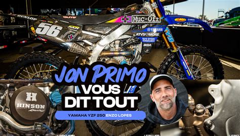 Yamaha YZF 250 Enzo Lopes par Jon Primo LeBigUSA Actualité du