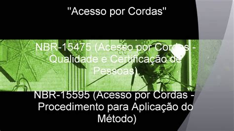 Alpinismo E Resgate Industrial Acesso Por Cordas Wmv YouTube