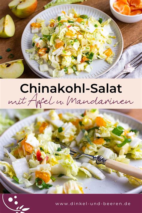 Chinakohl Salat Mit Mandarinen Und Apfel Herrlich Fruchtig