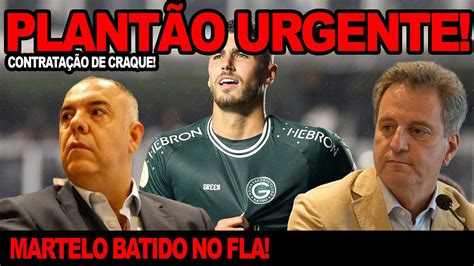 PLANTÃO URGENTE CONTRATAÇÃO DE CRAQUE MARTELO BATIDO NO FLAMENGO