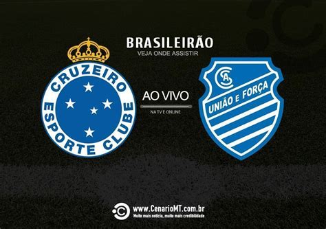 Jogo Do Cruzeiro Ao Vivo Veja Onde Assistir Cruzeiro X CSA Na TV E