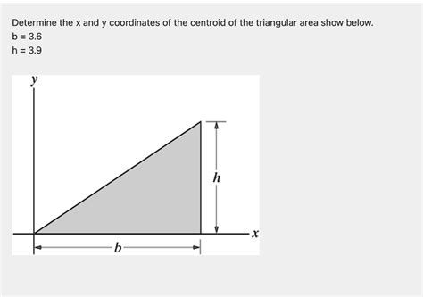 solved position of the centroid in the x direction answer for part 1 position of the centroid