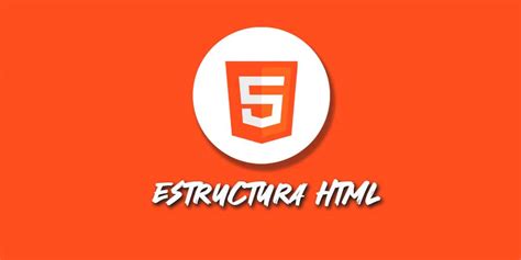 ᐉ Estructura De Un Documento HTML