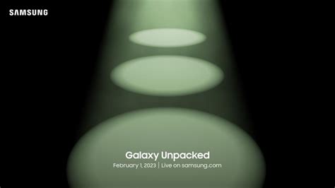 Samsung S First Unpacked Event Of 2023 Takes Place February 1st Engadget