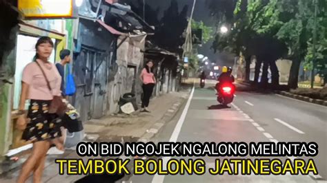 On Bid Ngojek Ngalong Melintas Kawasan Tembok Bolong Jatinegara