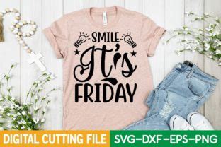 Smile It S Friday Svg Graphic By Suriayaaktere4 Creative Fabrica