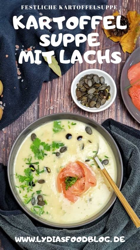 Kartoffelsuppe Mit Lachs Lydiasfoodblog