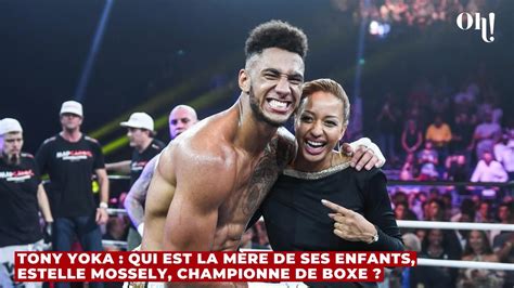 Tony Yoka qui est la mère de ses enfants Estelle Mossely championne