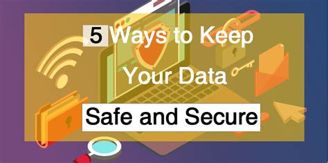 5 ways to keep your data safe and secure the engineering projects